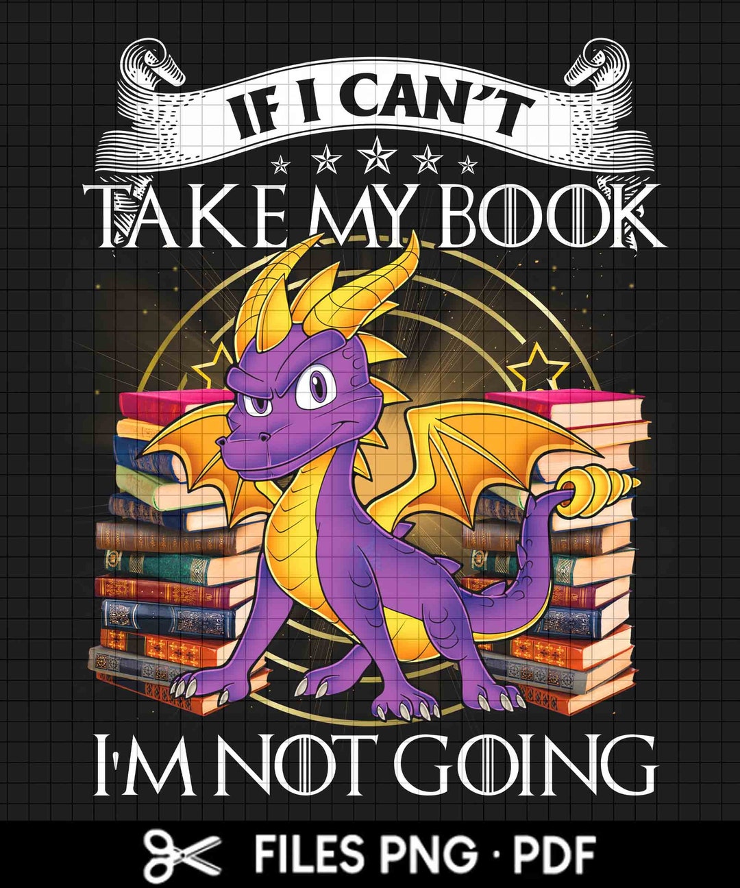 If I Can't Take My Book I'm Not Going Png Impressions numériques ...