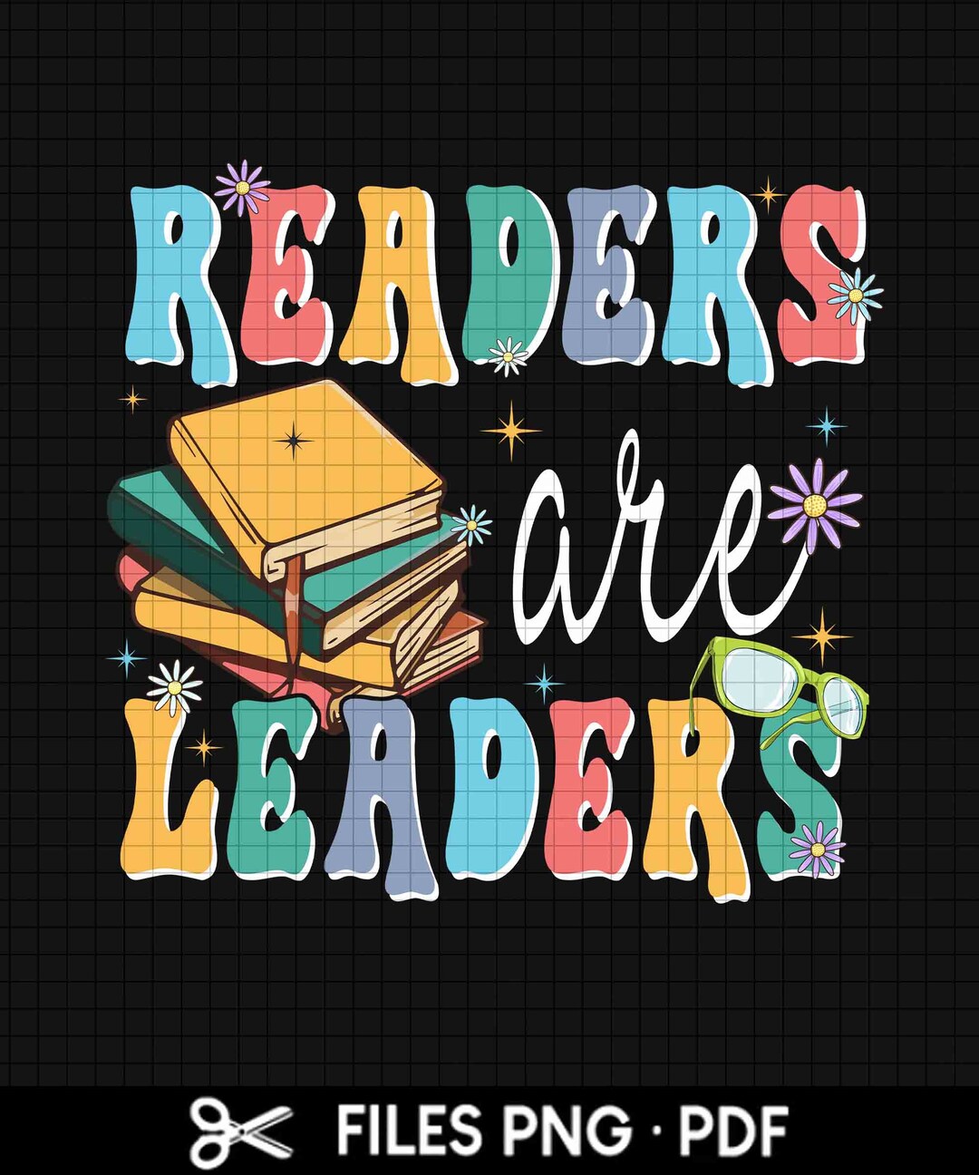 Reader Are Leaders Png Digital Design Prints Inspirational - Etsy