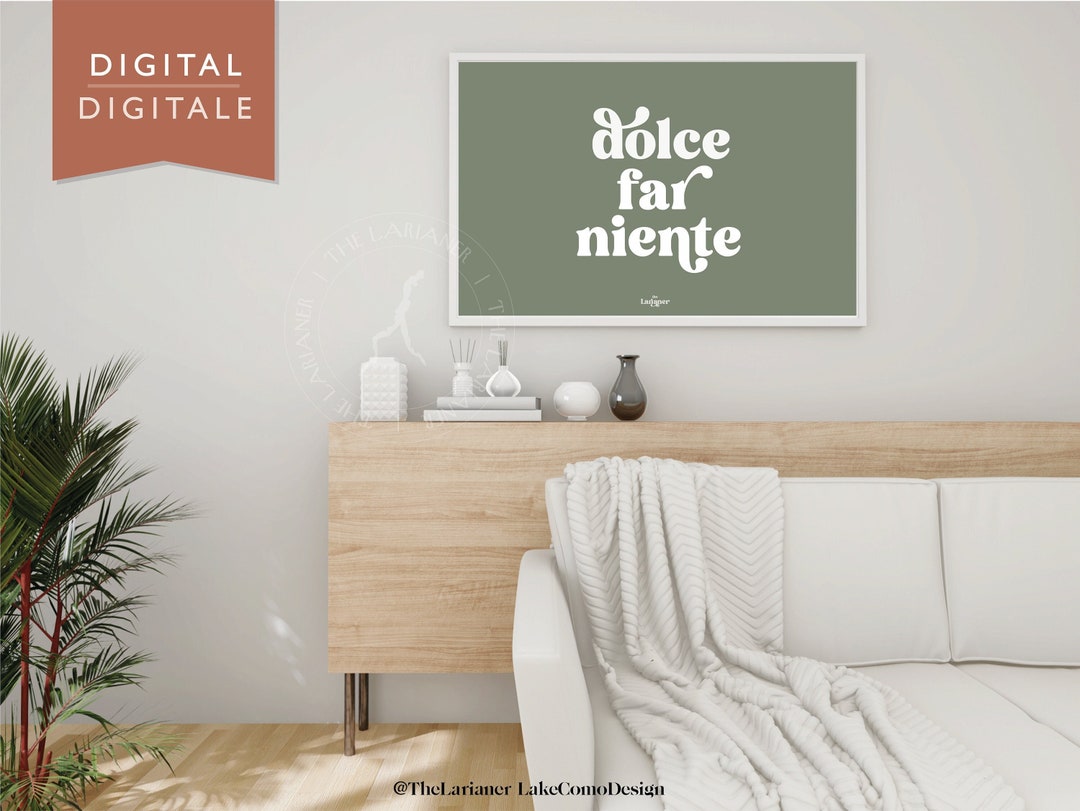 Dolce Far Niente Printable Poster Versatile Italian Wall Art Minimalist ...
