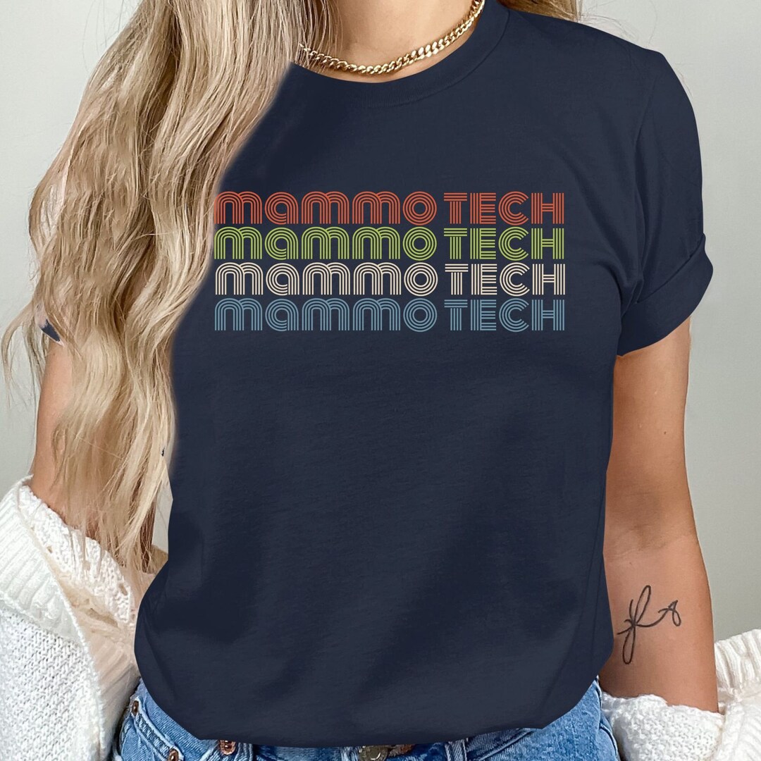 Retro Mammo Tech Shirt, Breast Cancer Awareness Mammogram Technologist ...