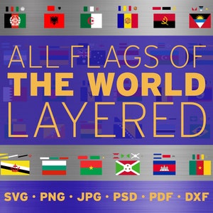 All Flags of the World Svg Layered, All Flags of the World Png, Every ...