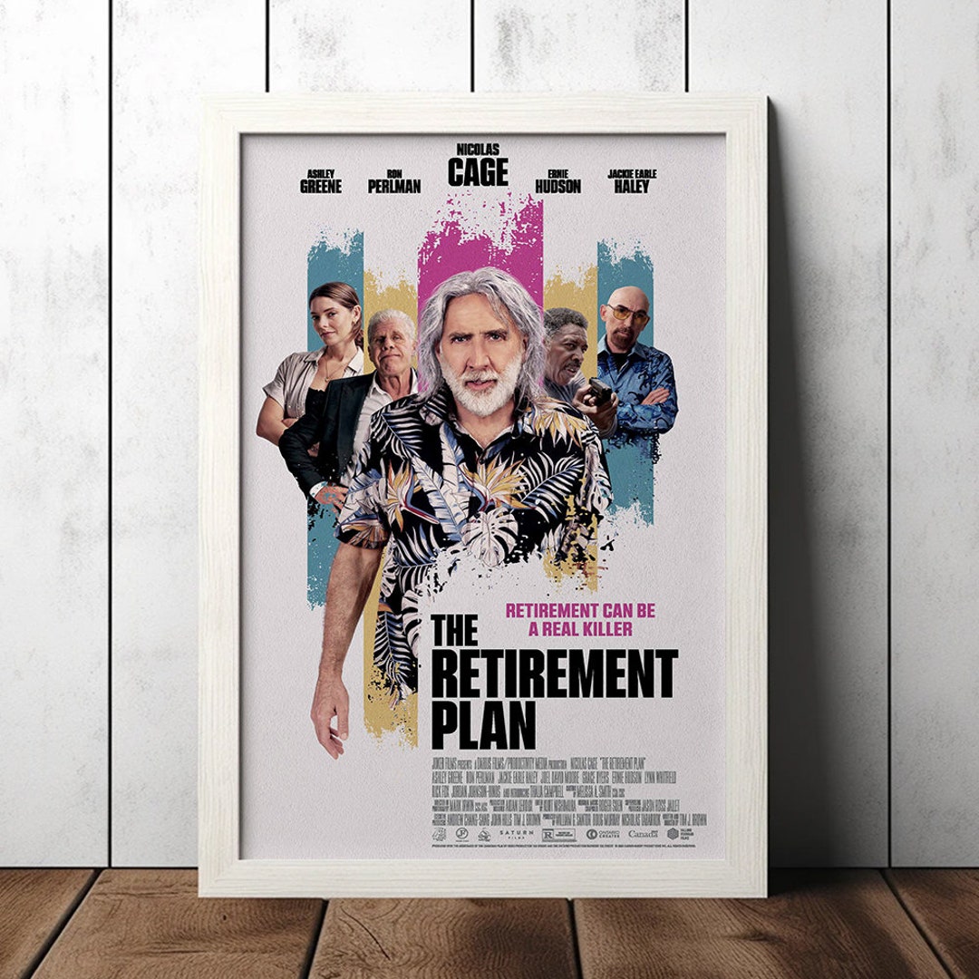 The Retirement Plan (2023) Movie Poster - Film Fan Collectibles - Home ...