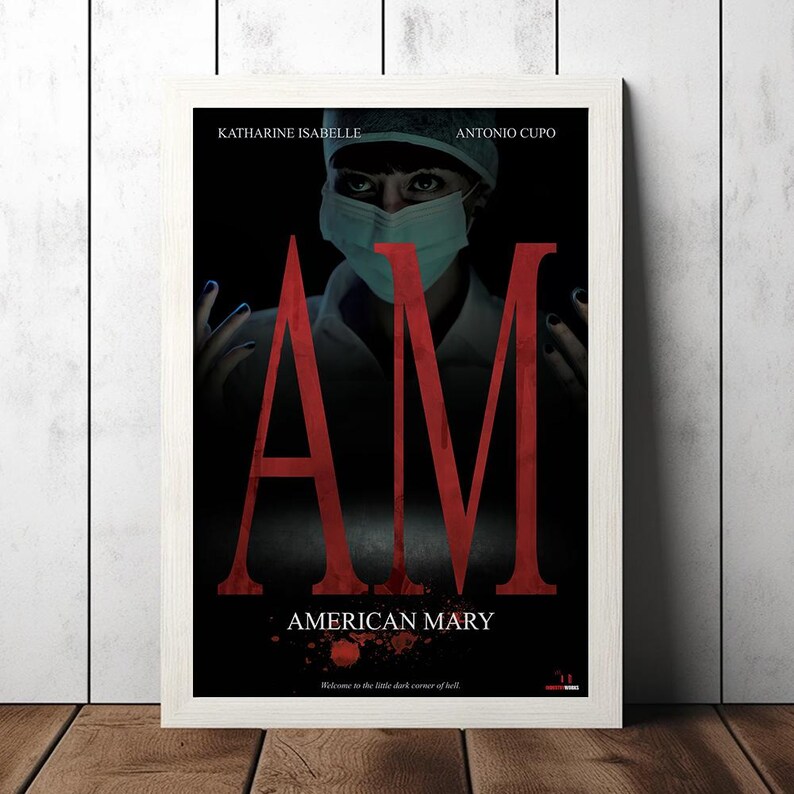 American Mary Poster - Katharine Isabelle Poster - Film Fan ...