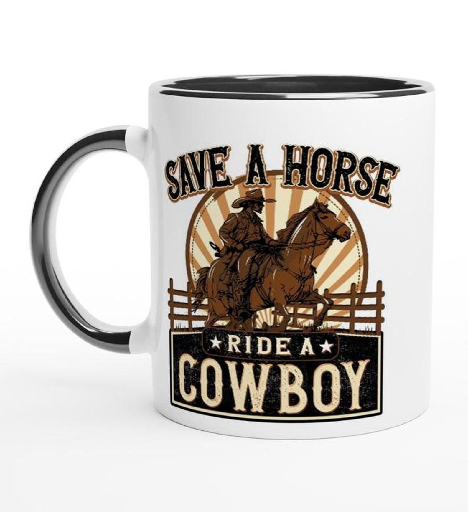 Save a Horse Ride a Cowboy Country Style Coffee Mug – Cowboy Cowgirl ...
