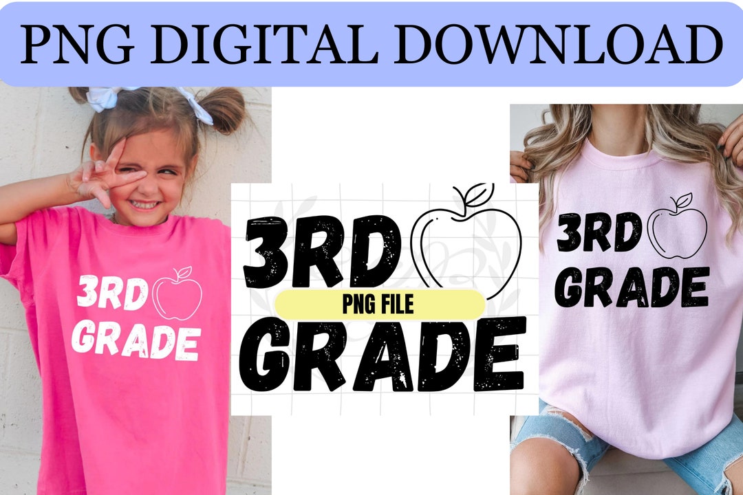 3rd Grade PNG Third Grade PNG Back to School Sublimation Designs First ...