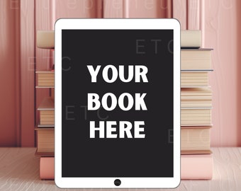 Ebook Mockup, Bookshelf Ebook Mock Up, Bookstagram, Blank iPad Mockup ...
