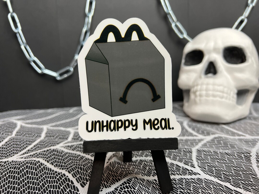 Unhappy Meal // Mental Health Awareness// Customizable Options // Matte ...