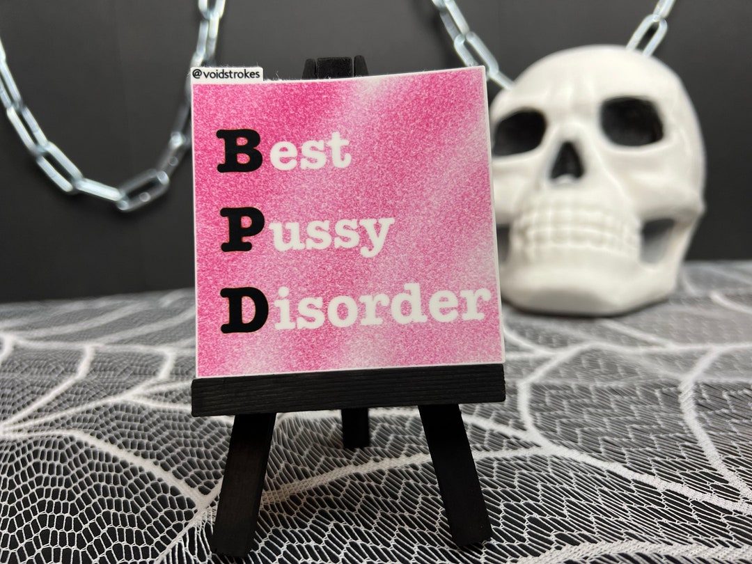 Funny BPD Sticker // Mental Health Awareness// Customizable Options ...