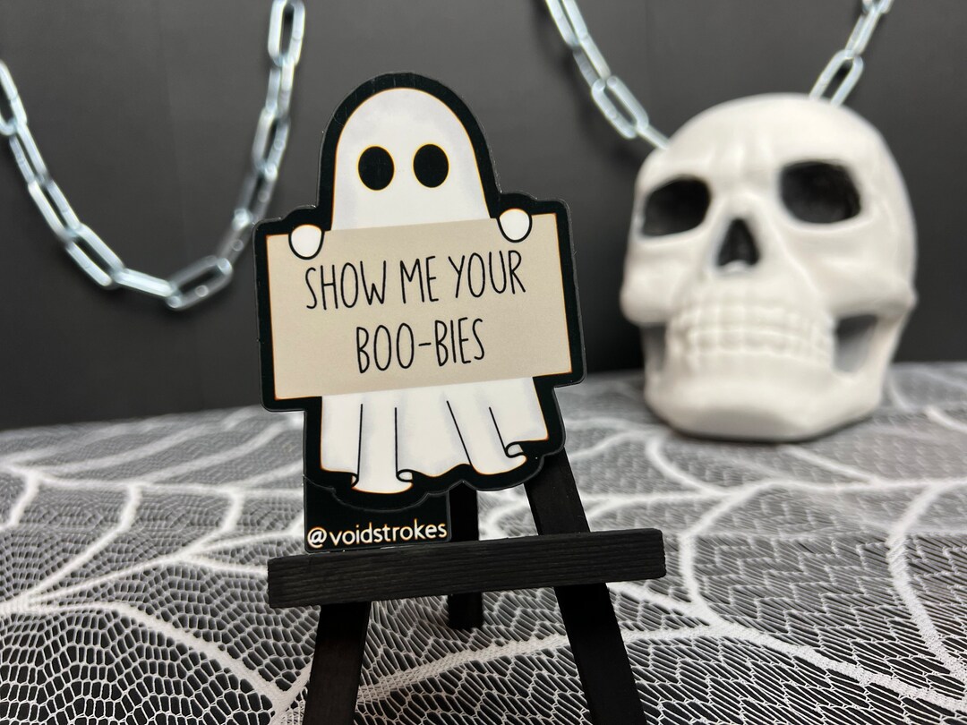 Show Me Your Boo-bies Ghost Sticker // Customizable Options // Matte or ...