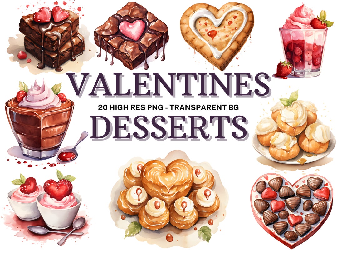 Valentine's Day Desserts Clipart Set, 20 Watercolor Cakes and Sweets ...