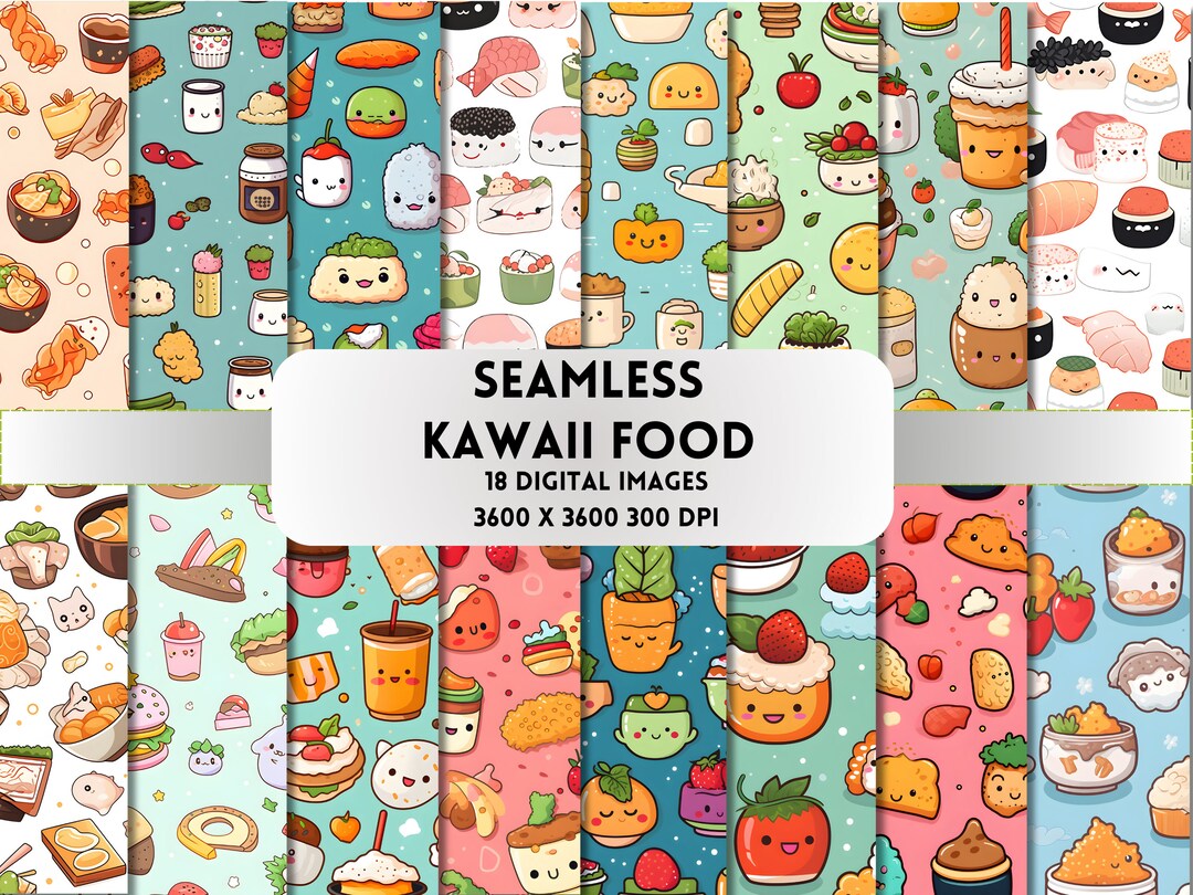 Kawaii Food Digital Paper, 18 Seamless Pattern, Funny Sublimation ...