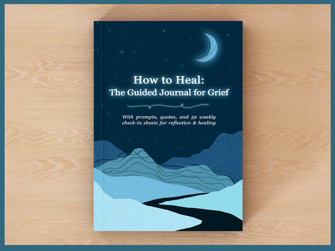 Guided Grief Journal With Prompts, Quotes for Reflection, Healing ...