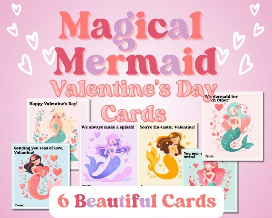 Magical Mermaid Valentine's Day Cards Set of 6 Plus Teacher Card ...