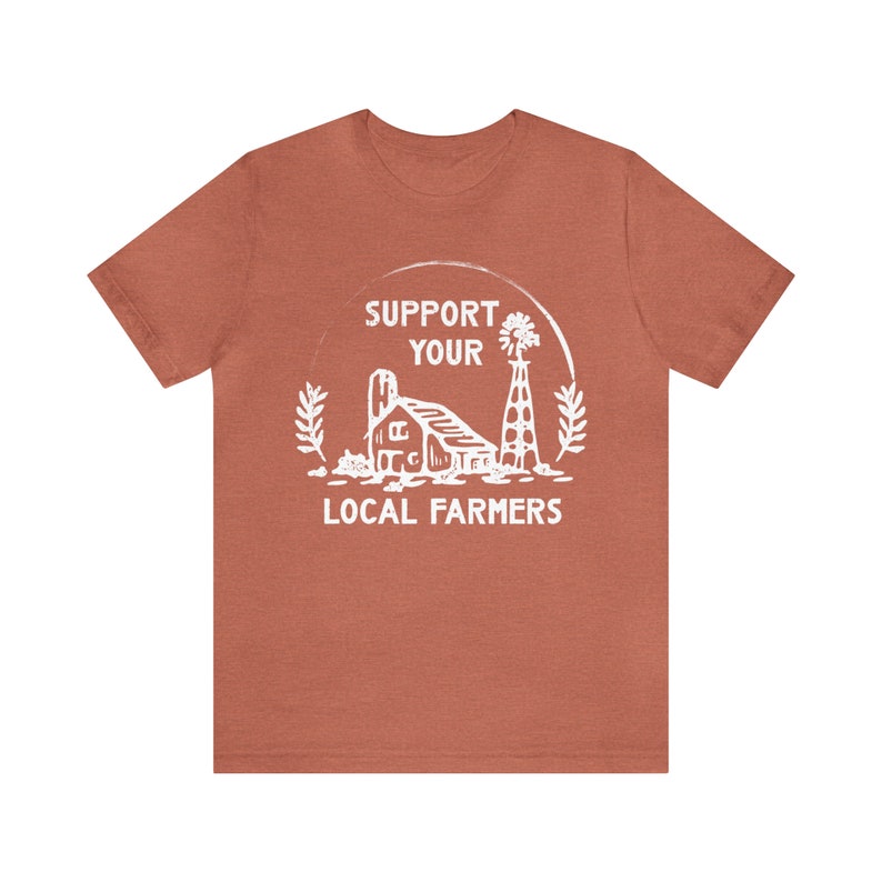 Support Your Local Farmers Shirt, Farmer Shirt, Local Farm Shirt ...