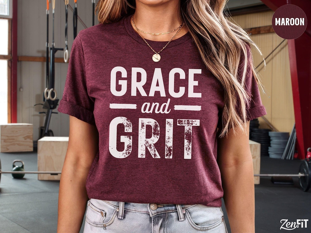 Grace and Grit Shirt, Fitness Shirt for Men and Women, Christian Womens ...
