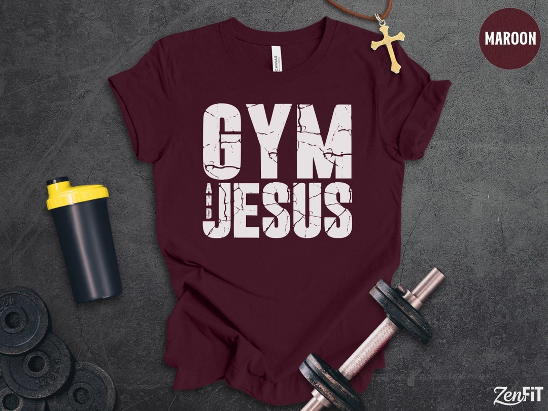 Gym and Jesus Shirt, Fitness T-shirt for Christians, Christian Fitness ...