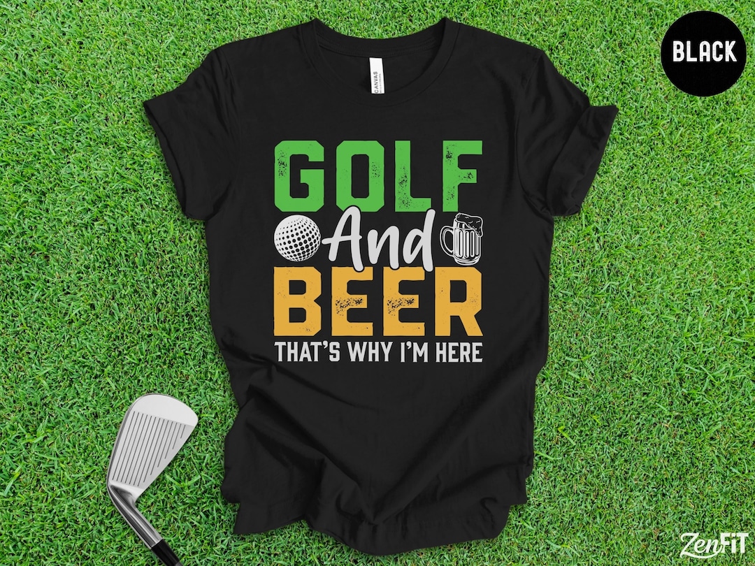 Funny Golf Shirt, Golf and Beer, Sports Shirts for Men, Drinking Tee ...