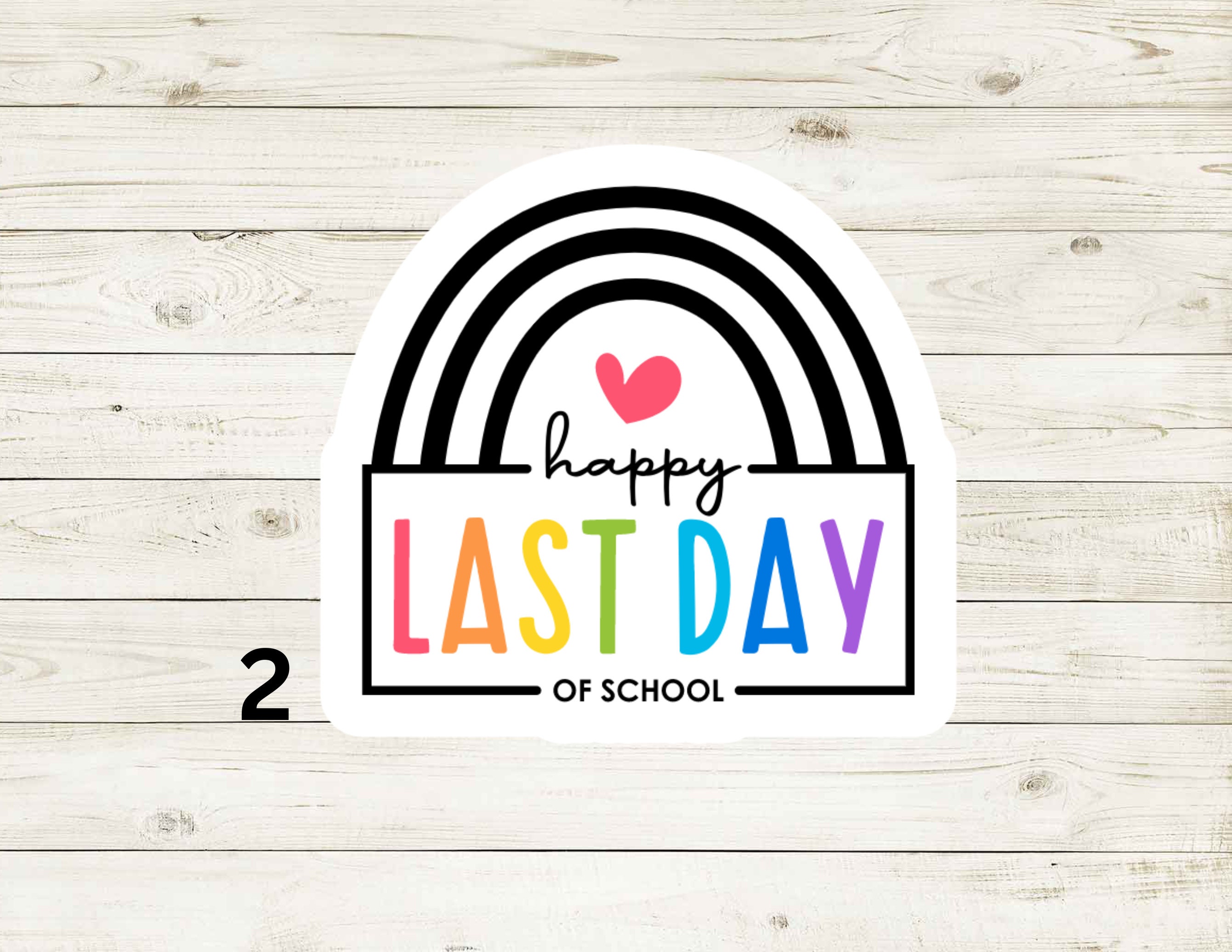 End of the Year Student Stickers EOY Student Gifts Last Day of School ...