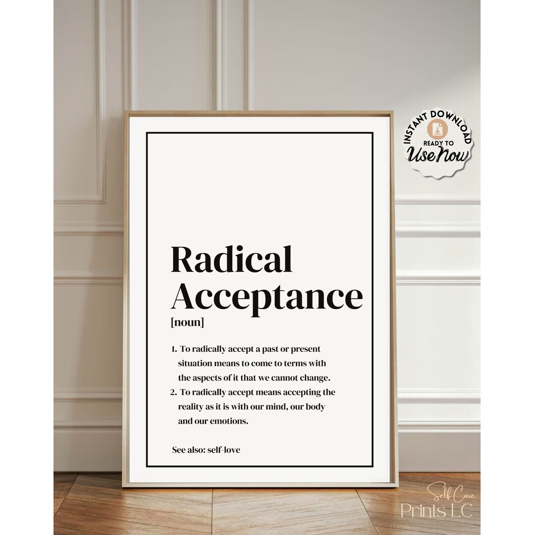 Radical Acceptance DBT Dialectical Behaviour Therapy Radical Acceptance ...
