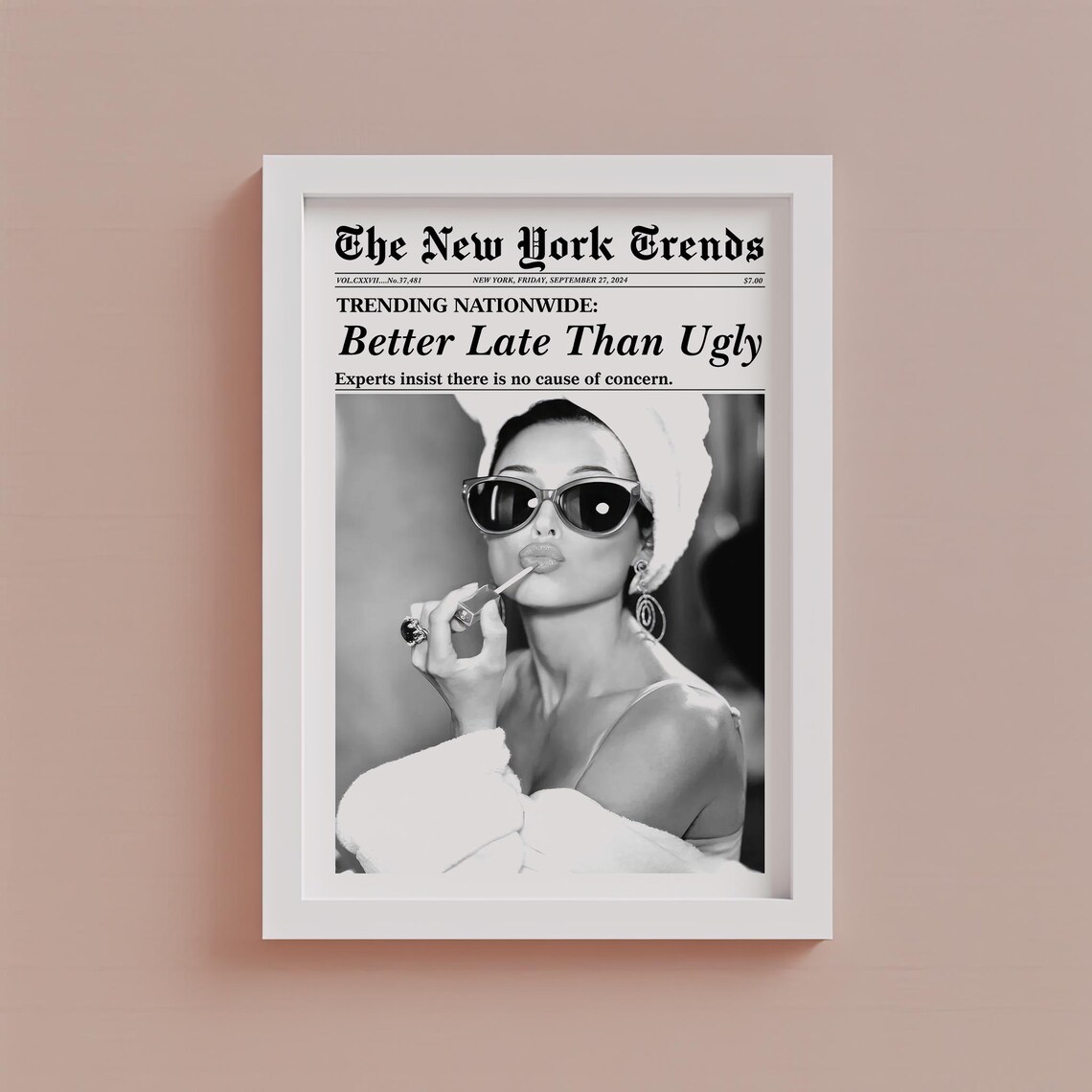 Trendy Newspaper Print, "better Late Than Ugly" (digital Download) - Etsy