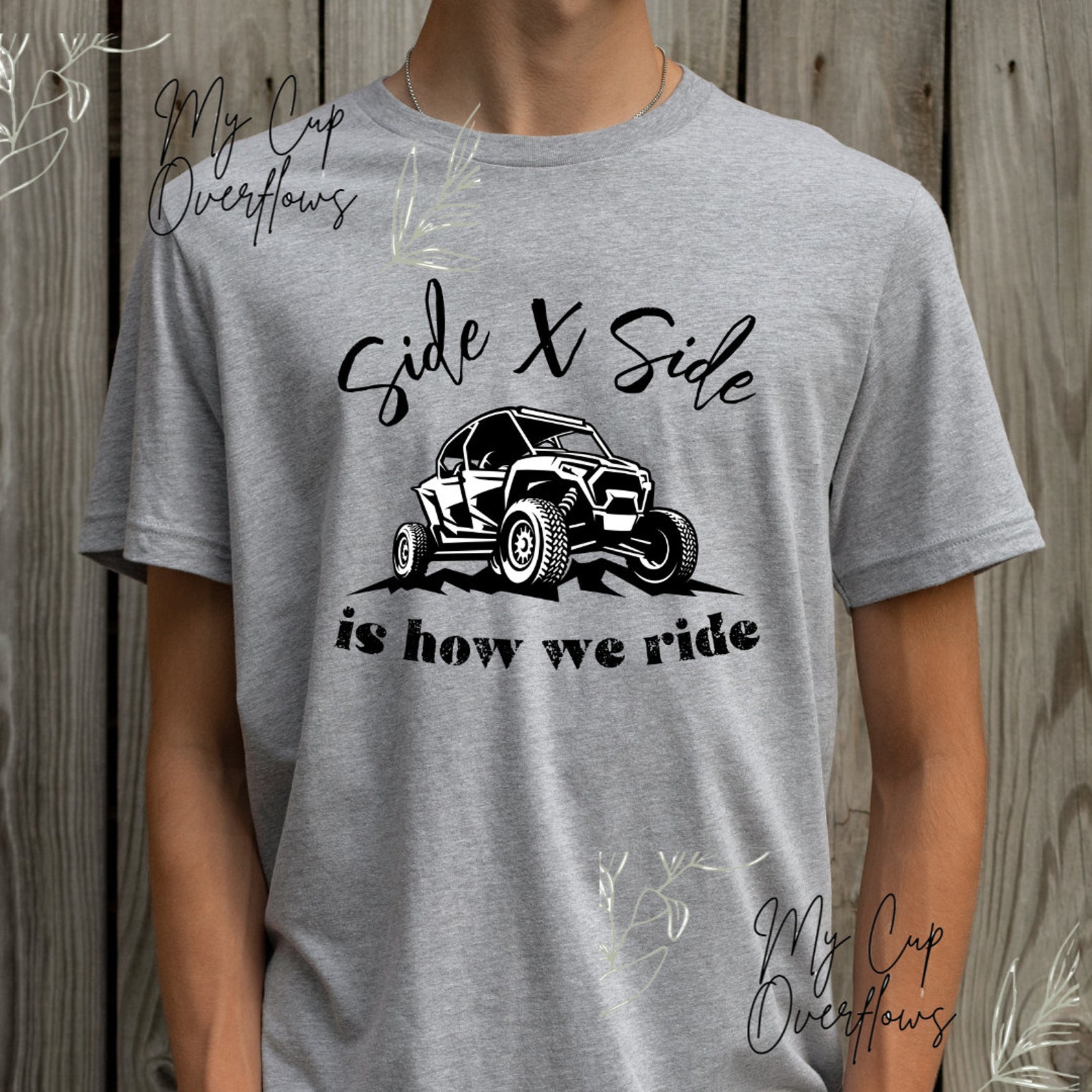 Side by Side is How We Ride ATV UTV Fun Sxs Sublimation PNG Digital ...