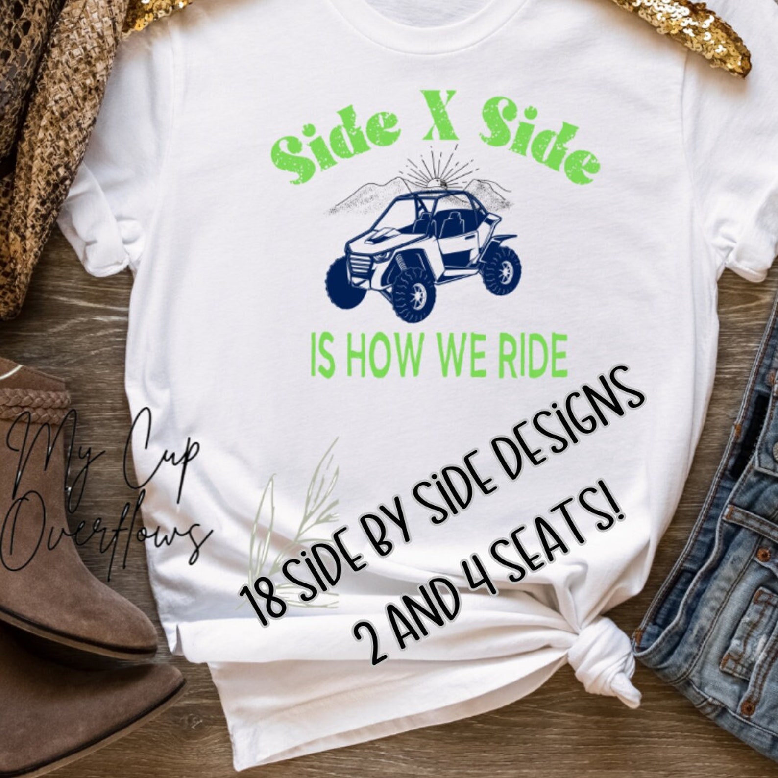 Side by Side is How We Ride ATV UTV Fun Sxs Sublimation PNG Digital ...