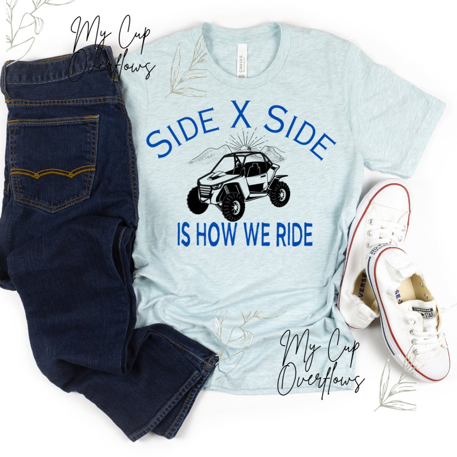 Side by Side is How We Ride ATV UTV Fun Sxs Sublimation PNG Digital ...