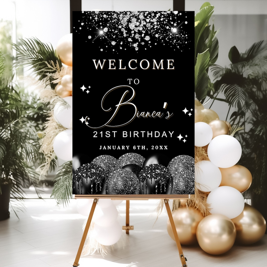 ANY AGE Birthday Welcome Sign Birthday Welcome Poster Black Silver ...