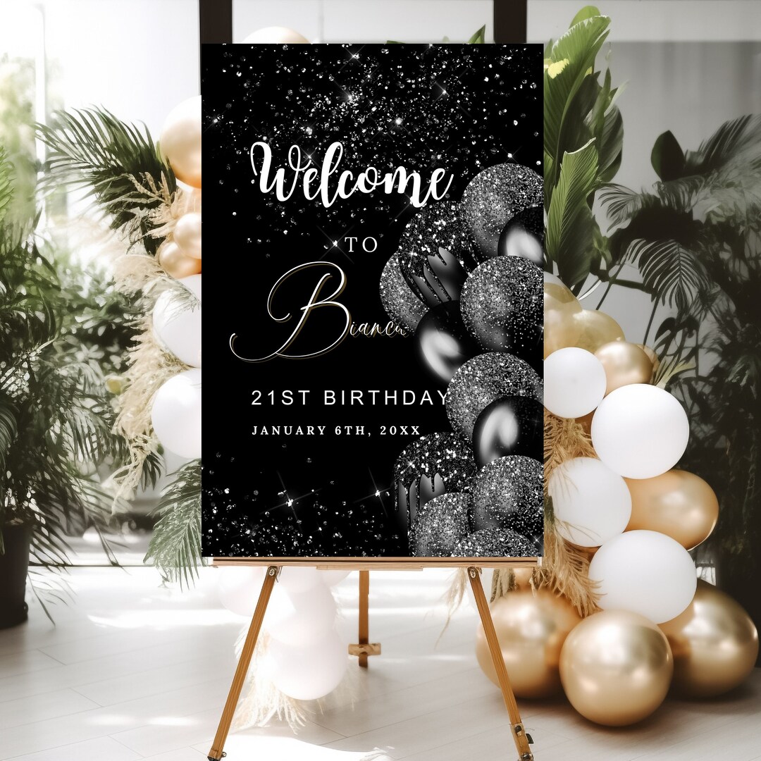 ANY AGE Birthday Welcome Sign Birthday Welcome Poster Black Silver ...