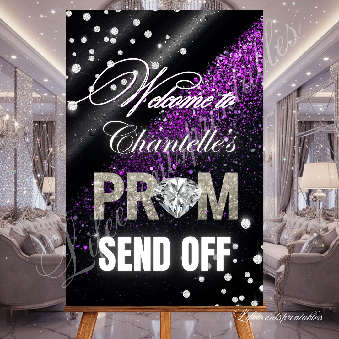 Editable Prom Send off Welcome Party Sign Template Purple, Silver ...