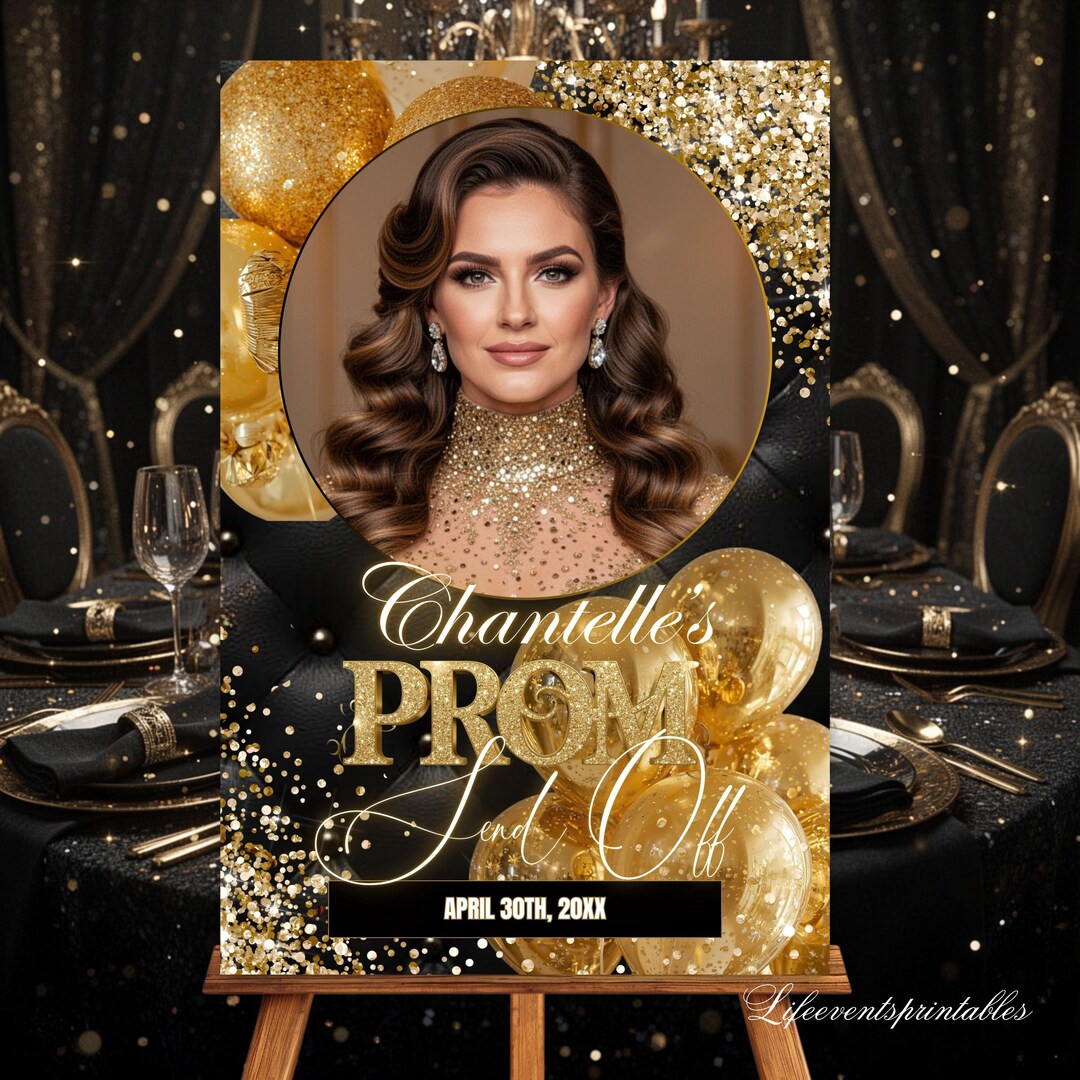 Editable Prom Send off Welcome Party Sign Template Black, Gold Balloon ...