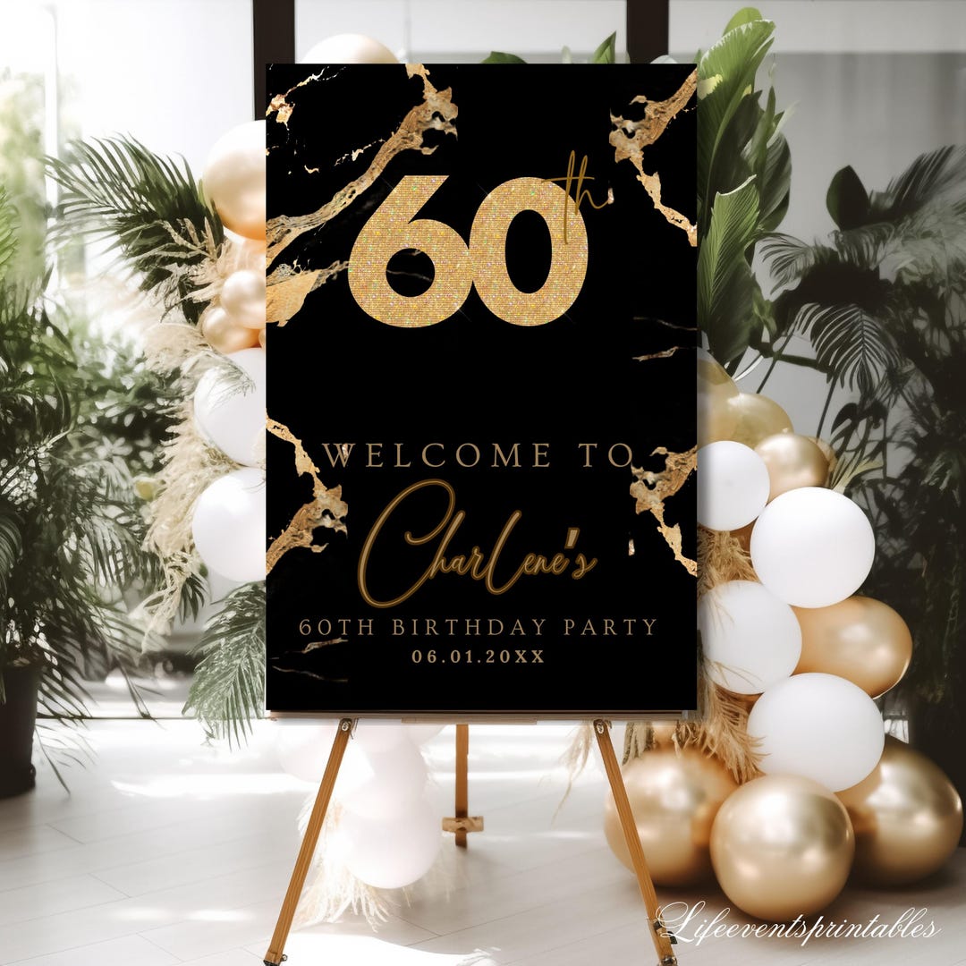 60th Birthday Welcome Sign Template Welcome Poster Black Sixtieth ...