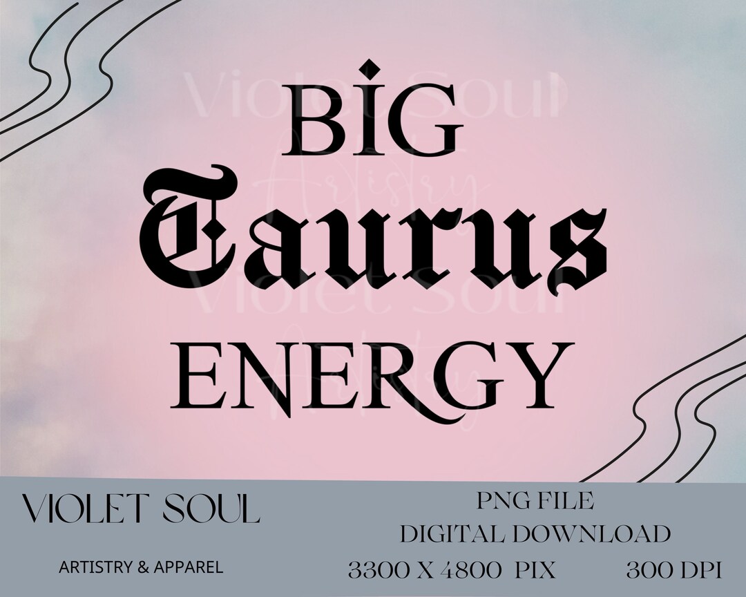 Big Taurus Energy PNG, Zodiac PNG, Spiritual Png, Zodiac Sign ...