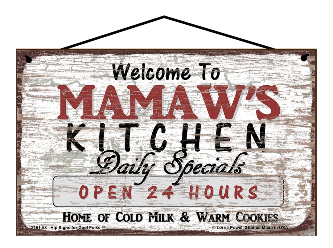 Welcome to Mamaw's Kitchen Sign Vintage Style Home Decor - Daily ...