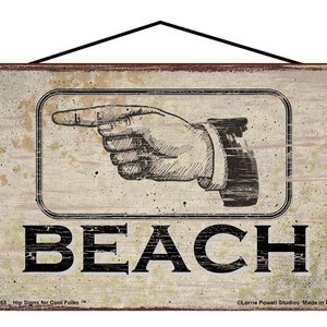 Beach Sign Pointing to the LEFT - Vintage Style Vacation Home Decor ...