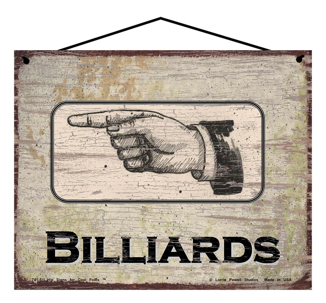 BILLIARDS Sign Pointing to the LEFT - Funny Vintage Style Home Decor ...