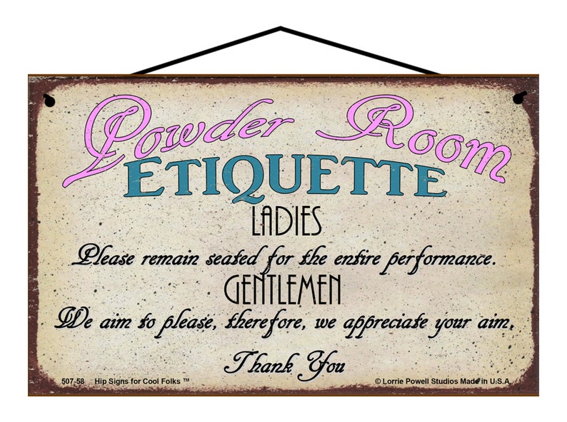 Powder Room Etiquette Sign - Vintage Style Bathroom Rules Sign for ...