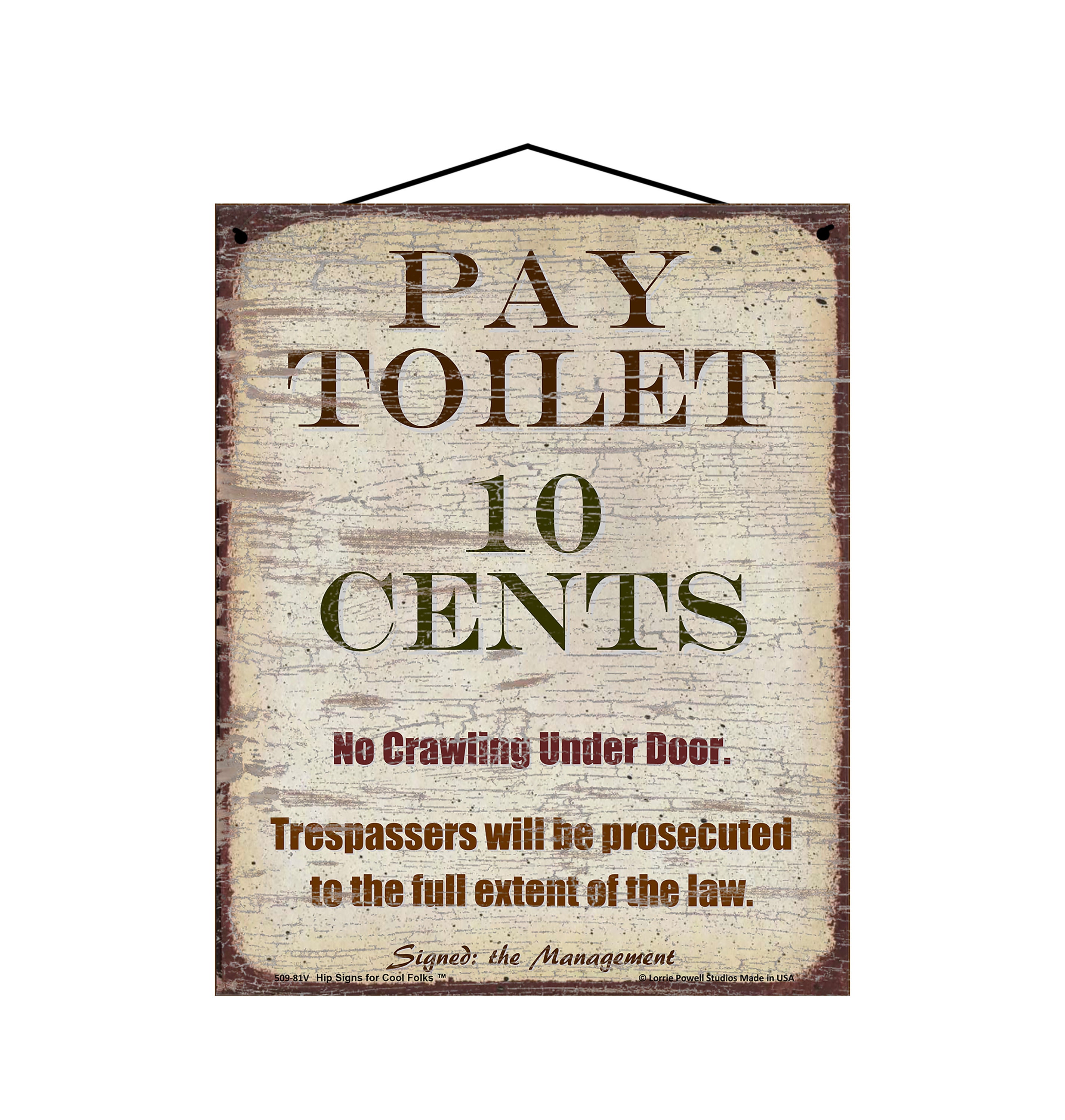 Vintage Style Bathroom Sign (vertical) - Pay Toilet 10 Cents Sign No ...