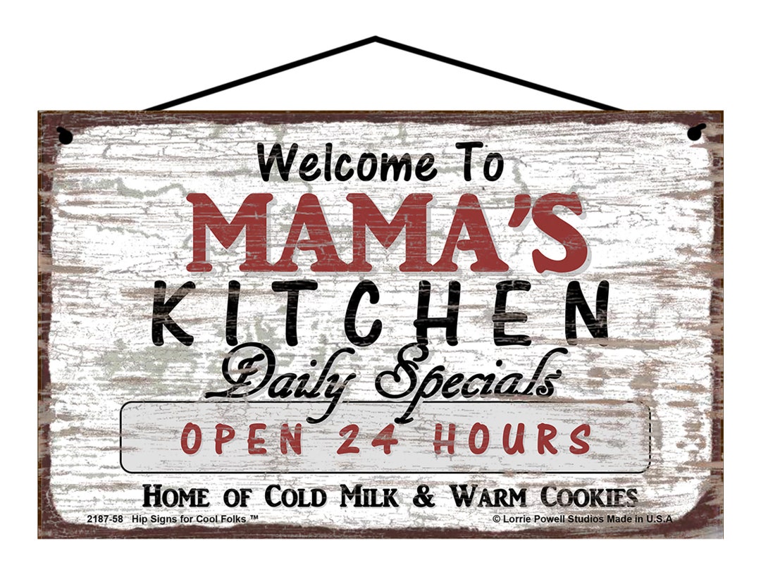 Welcome to Mama's Kitchen Sign Vintage Style Home Decor - Daily Specials Open 24 Hours - Rustic ...