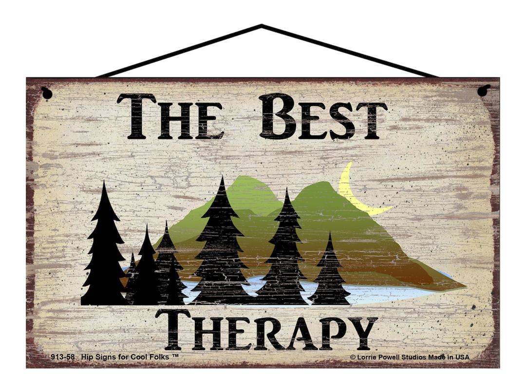 The Best Therapy Sign - Nature Scene With Mountains Lake Trees Vintage ...