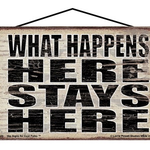 What Happens Here Stays Here Sign - Vintage Style Indoor Home Decor - Etsy