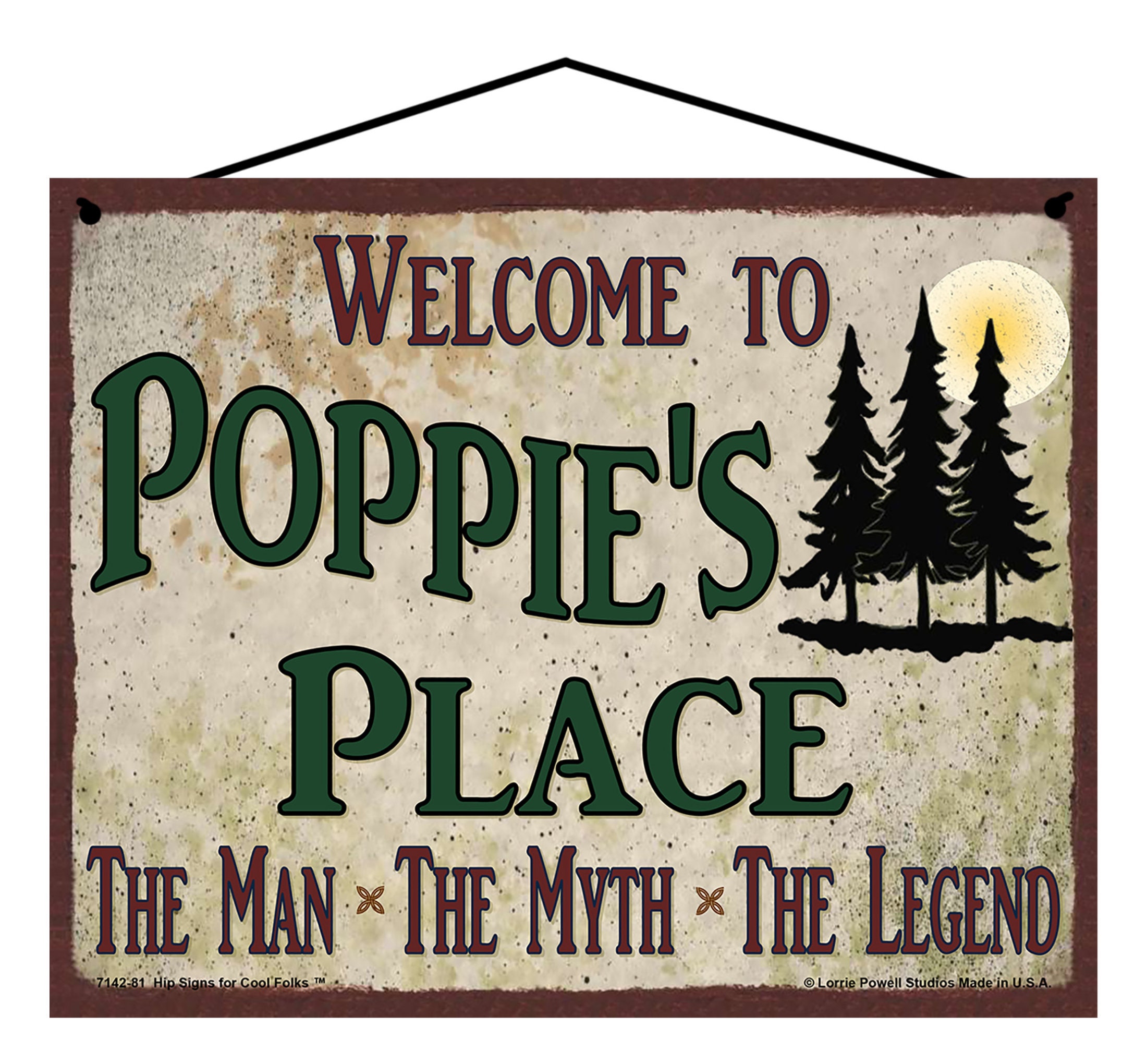 Welcome to Poppie's Place Sign - the Man the Myth the Legend - Vintage ...