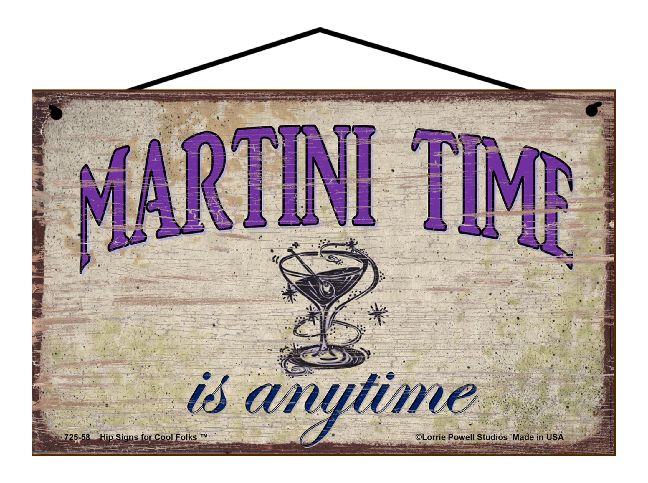 Martini Time is Anytime Sign - Vintage Style Martini Glass Image ...