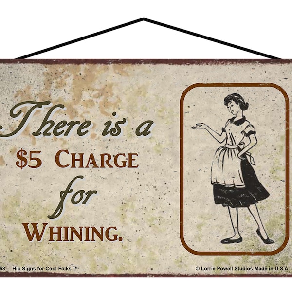No Whining Sign - Etsy