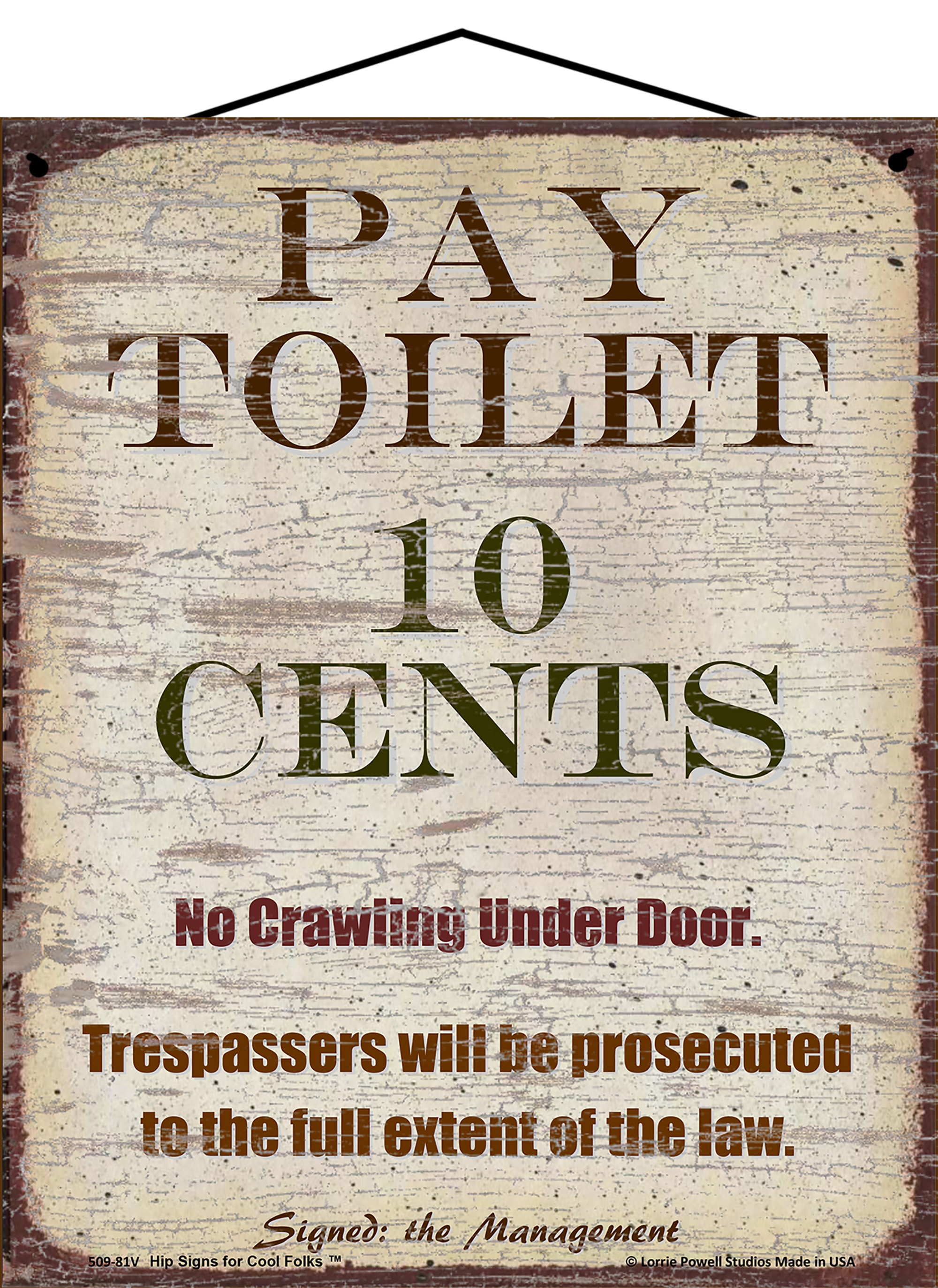Vintage Style Bathroom Sign (vertical) - Pay Toilet 10 Cents Sign No ...