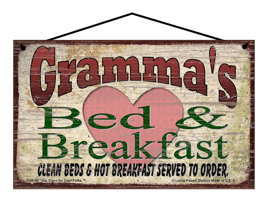 Gramma's Bed and Breakfast Sign - Vintage Style Rustic Home Kitchen or ...