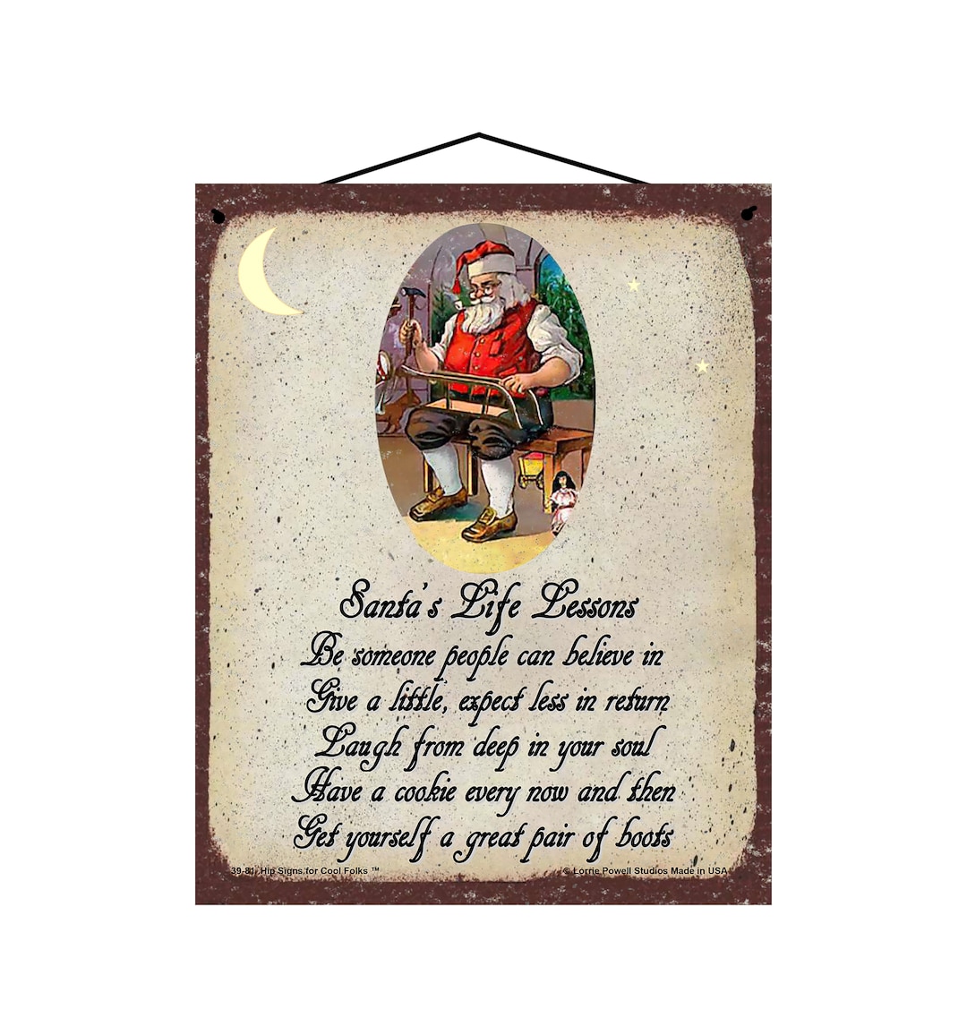 Santa's Life Lessons Christmas Themed Sign - Inspirational Festive ...