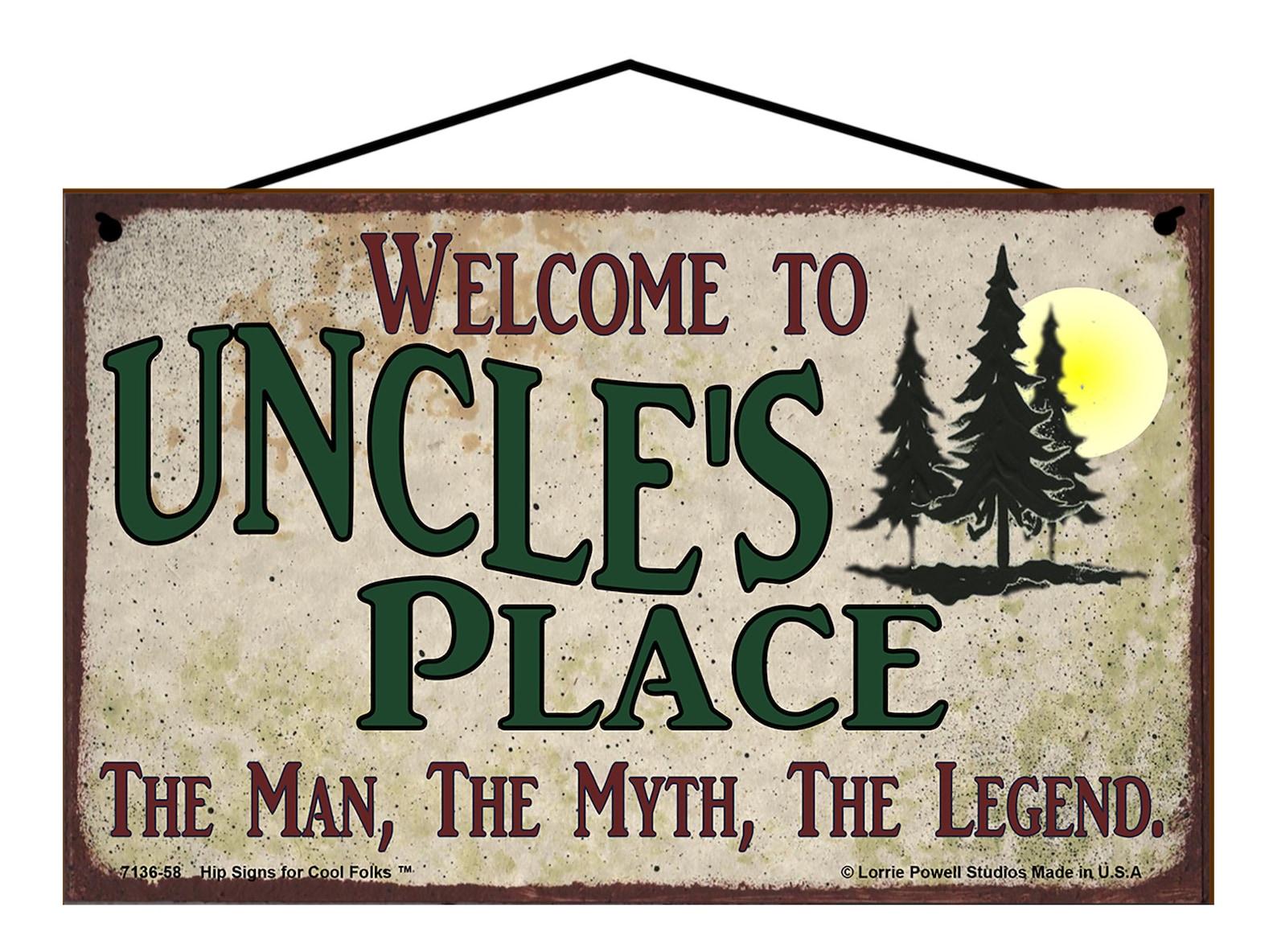 Welcome to Uncle's Place Sign - the Man the Myth the Legend - Vintage ...