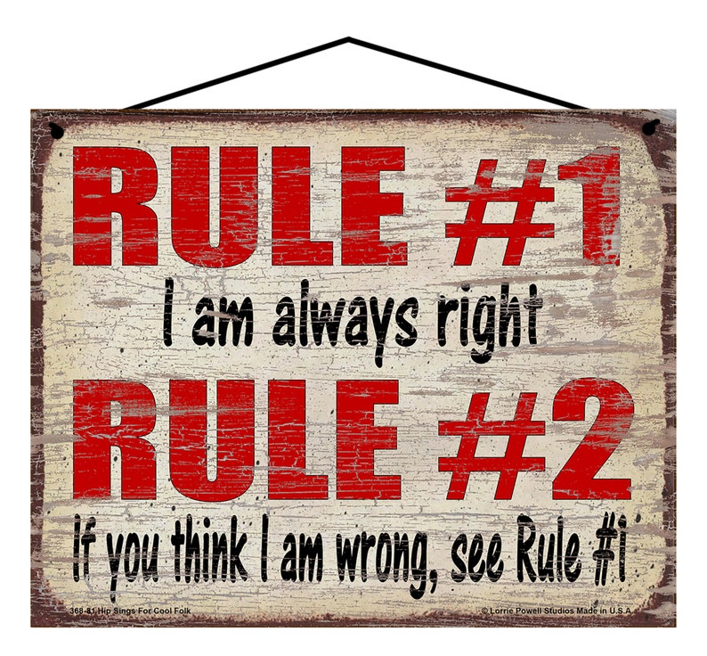The Rules I Am Always Right Sign - Funny Vintage Style Home Decor ...