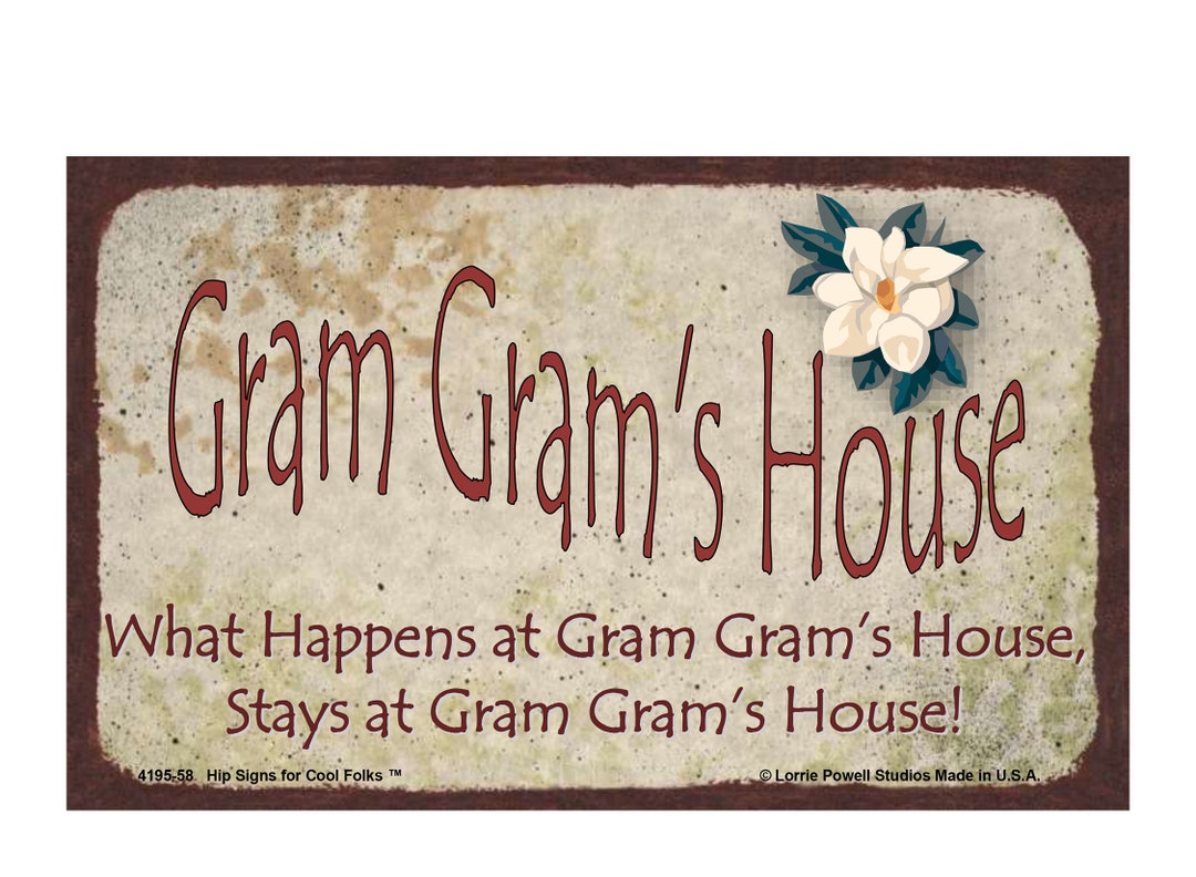 Deluxe Wood Magnet Gram Gram's House Magnetic Sign, 5x8 Inches, What ...